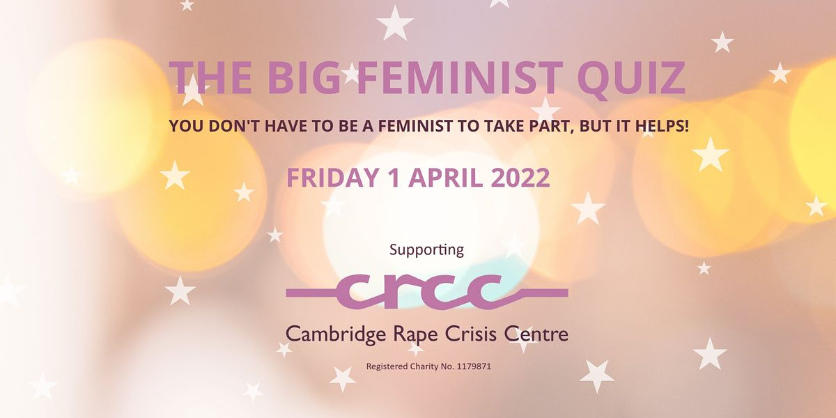 The Big Feminist Quiz 2022 at Coleridge Community College, Cambridge on ...