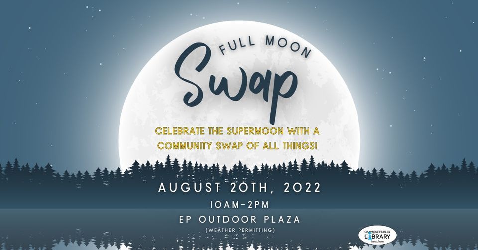 August Full Moon Swap at Canmore Public Library on 20th August, 2022