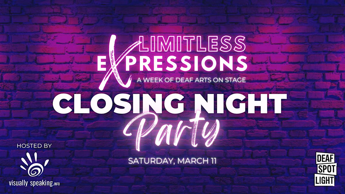 Closing Night Party - Limitless Expressions at Vermillion, Seattle on ...