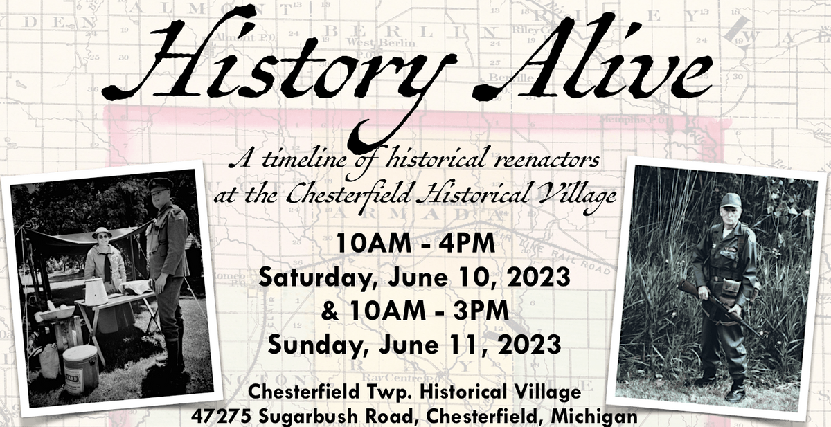2023 History Alive: A Timeline of Historical Reenactors at Chesterfield ...