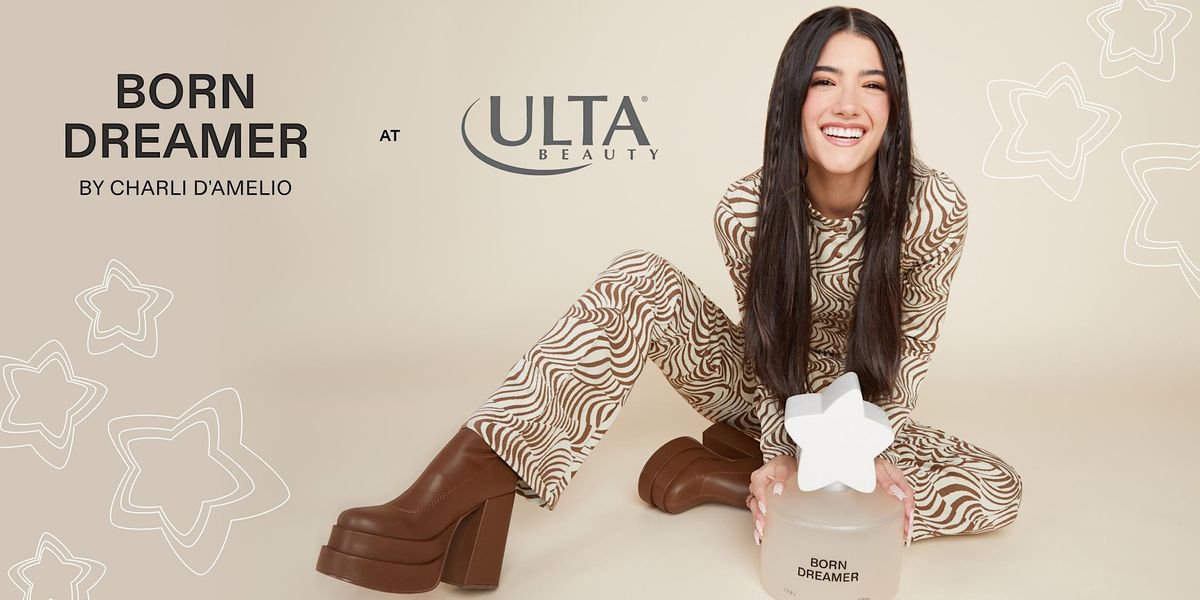 Born Dreamer by Charli DAmelio at Ulta Beauty | Ulta Beauty, El Segundo ...