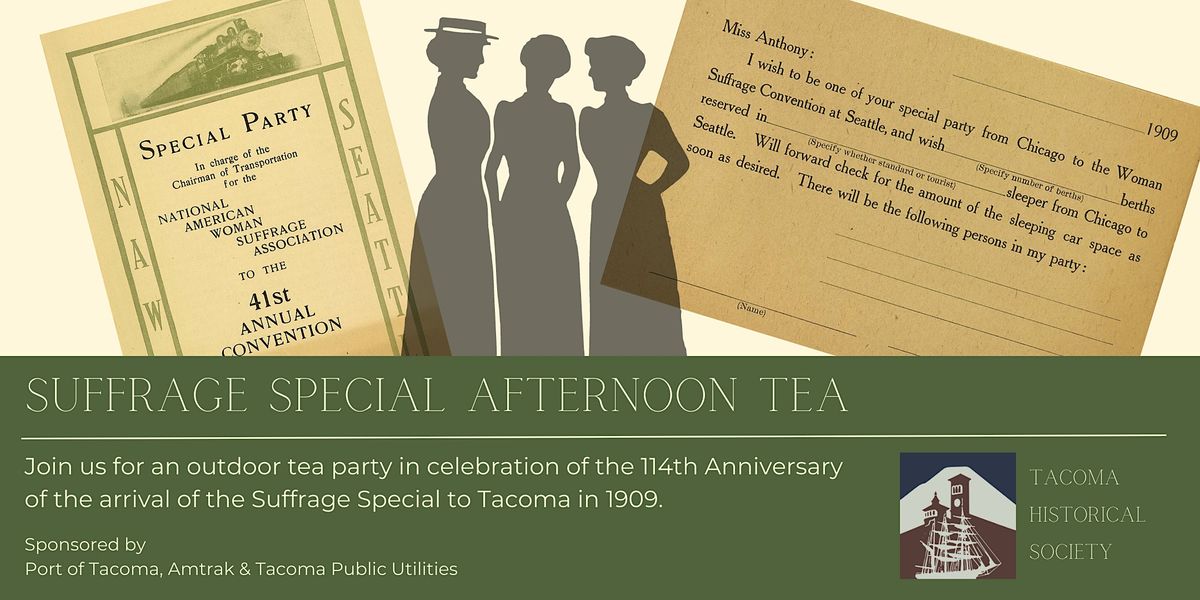 Suffrage Special Afternoon Tea | Point Defiance Pagoda, Tacoma, WA ...