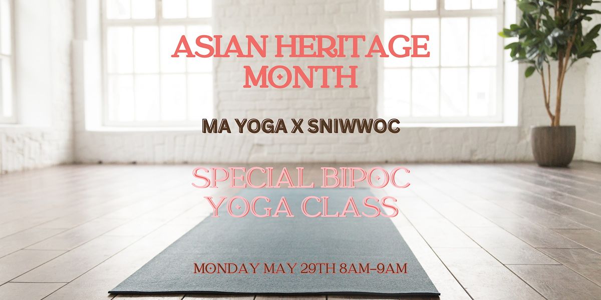 Asian Heritage Month: Special BIPOC Yoga Class at MA Yoga Victoria on ...