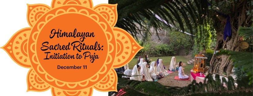 Himalayan Sacred Rituals: Initiation to Puja | Lighthouse Yoga ...