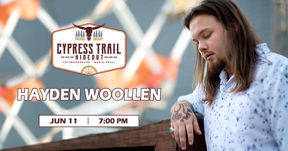 Hayden Woollen at Cypress Trail Hideout at Cypress Trail Hideout, home ...