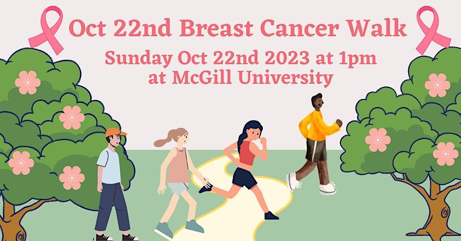 Breast Cancer Walk and Social Event - Marche Contre le Cancer du Sein ...