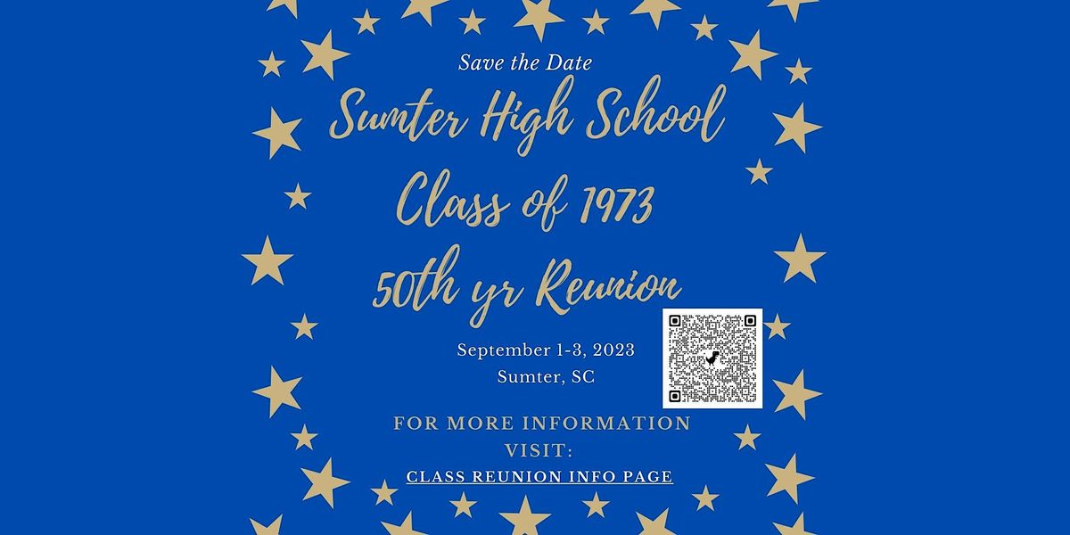 Sumter High School 50th Class Reunion 1973 | Sumter | September 2, 2023