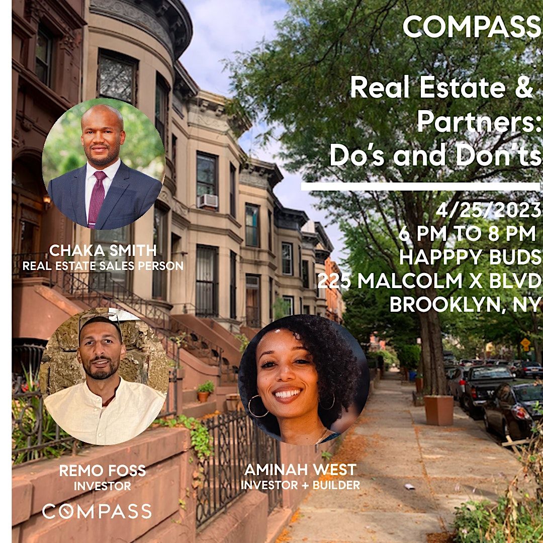 Real Estate + Partners: The Dos and Donts | Happy Buds Brooklyn | April ...
