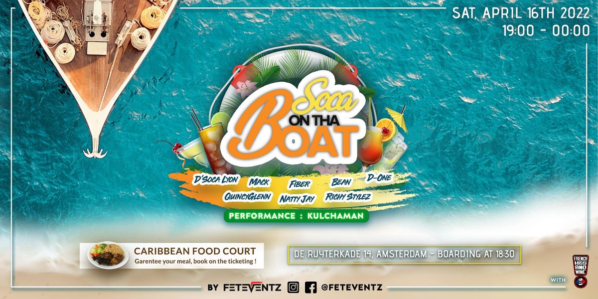 SOCA on tha BOAT at Soca on tha Boat, Amsterdam on 16th April, 2022