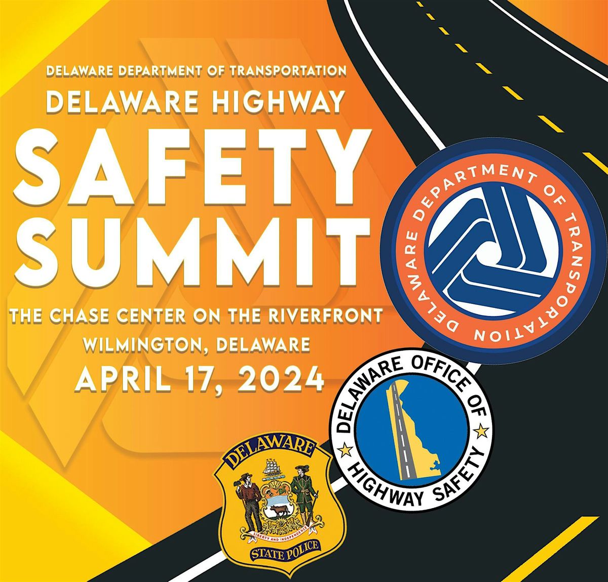 Delaware Highway Safety Summit at Chase Center on the Riverfront, Wilmington on 17th April, 2024