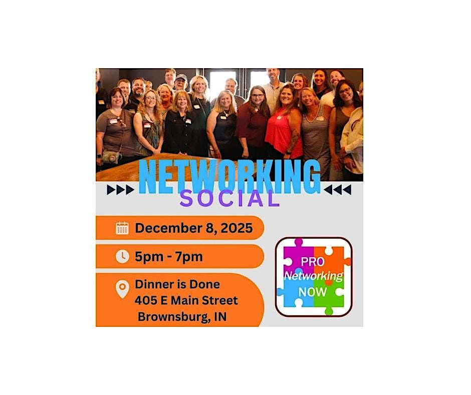 PRO Networking NOW Holiday Social at 405 E Main St, Brownsburg on 8th ...