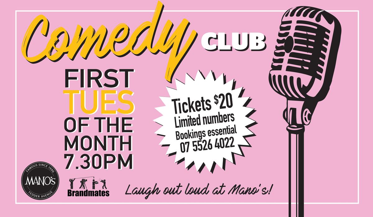 Manos Comedy Club returns 5th March 2024! | Mano's Tedder Ave, Main ...