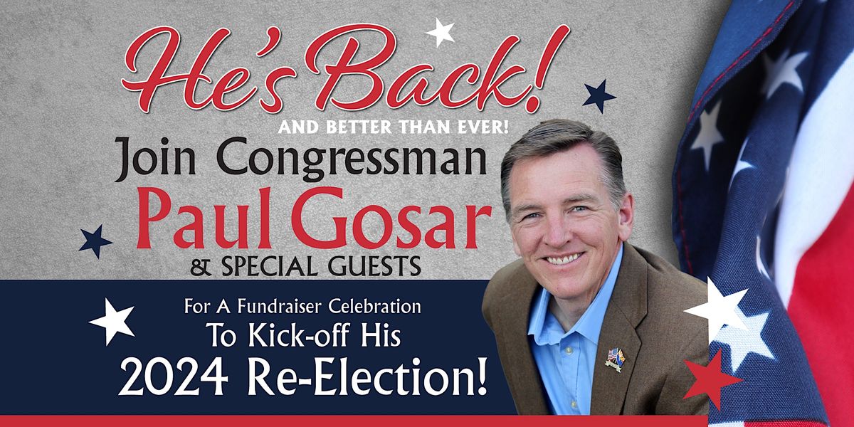 Congressman Paul Gosar is Back - And Better Than Ever! | Private Residence, Sun City, AZ | March ...