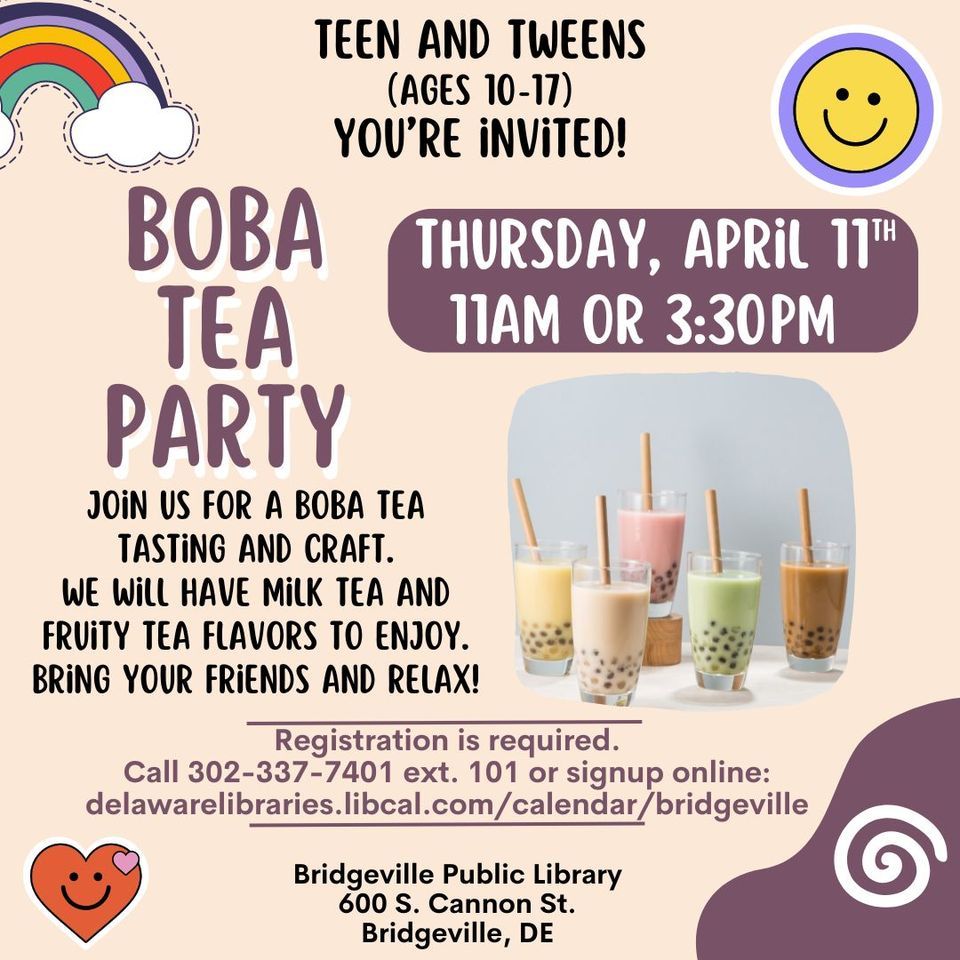 Teen/Tween Boba Tea Party | 600 S Cannon St, Bridgeville, DE, United ...