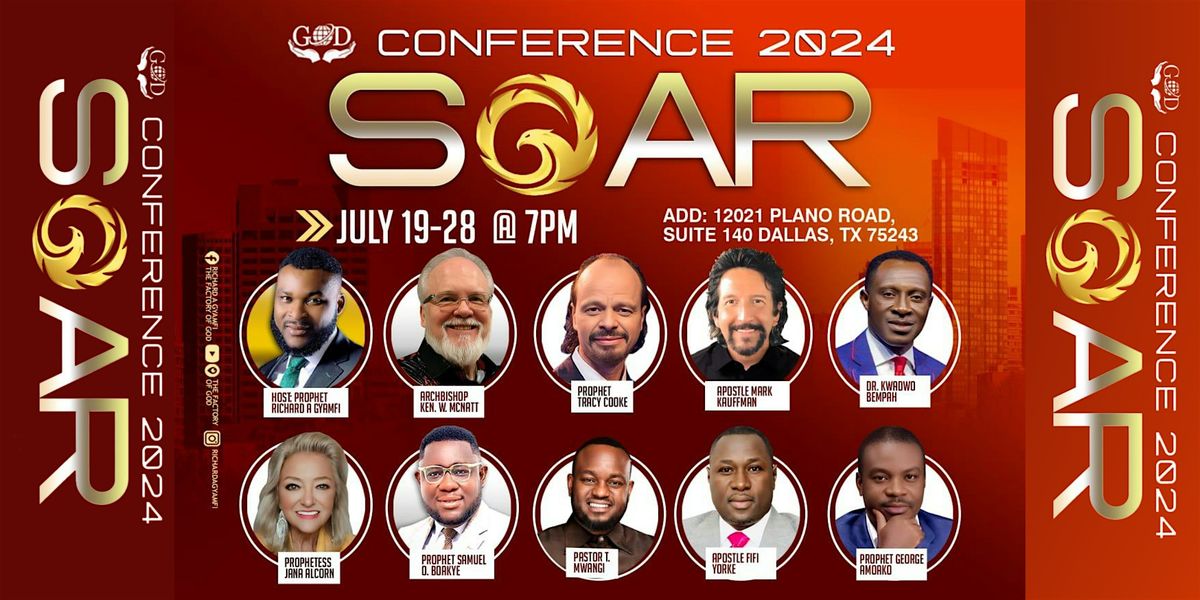 SOAR CONFERENCE 2024 at The Factory of God Church, Plano Road, Dallas ...