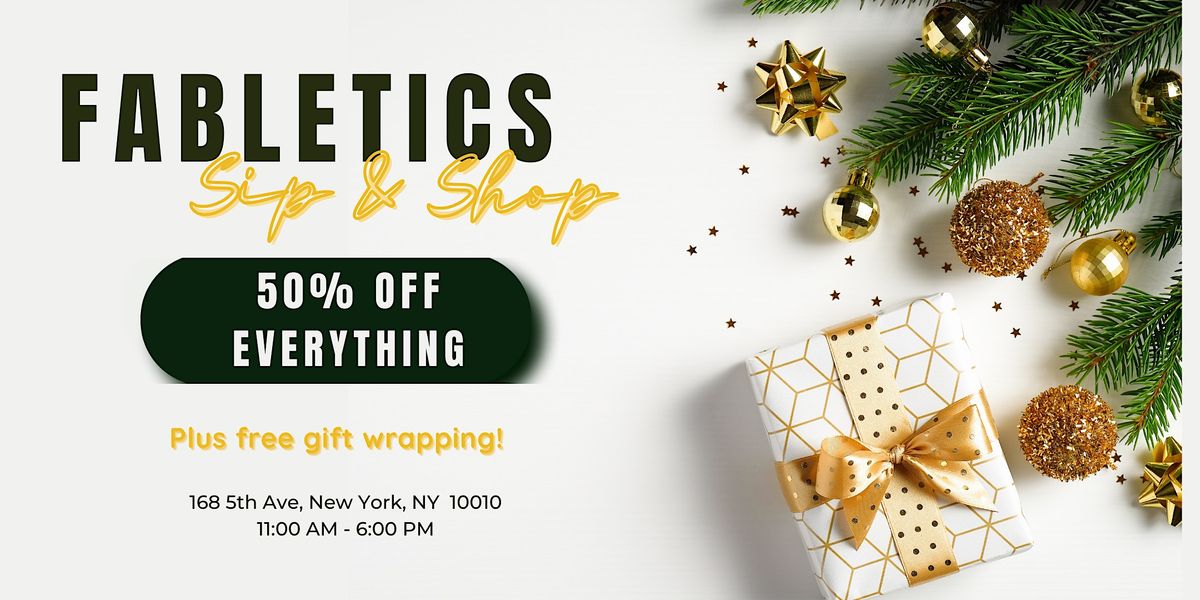 Holiday Sip and Shop at Fabletics Flatiron | 168 5th Ave, New York, NY ...