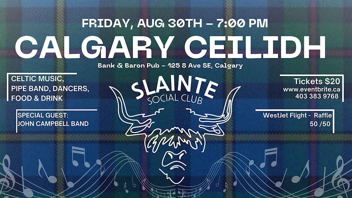 Calgary Ceilidh - Hosted by Slainte Social Club | Bank & Baron P.U.B ...