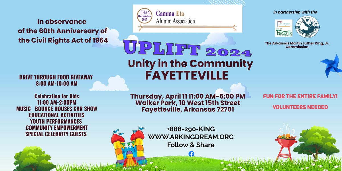 Free Event! 2024 UPLIFT 2024 Unity in the Community Fayetteville at Walker Park, Fayetteville on ...