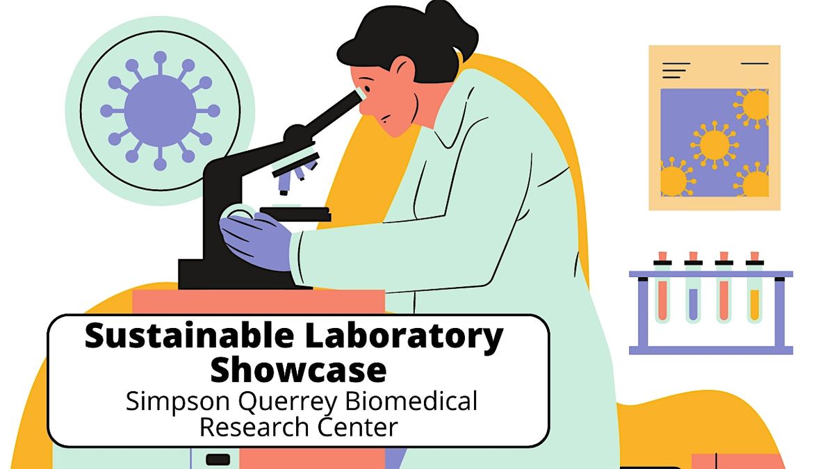 Sustainable Laboratory Showcase Featuring Northwestern University ...