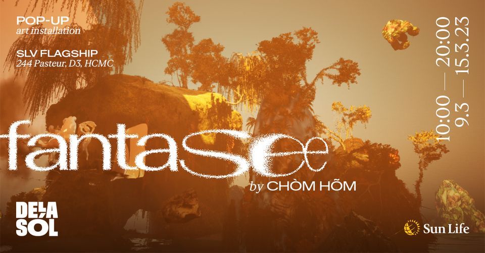 FantaSee - Pop-up Art Installation by Sun Life Vietnam | De La Sól, Ho ...