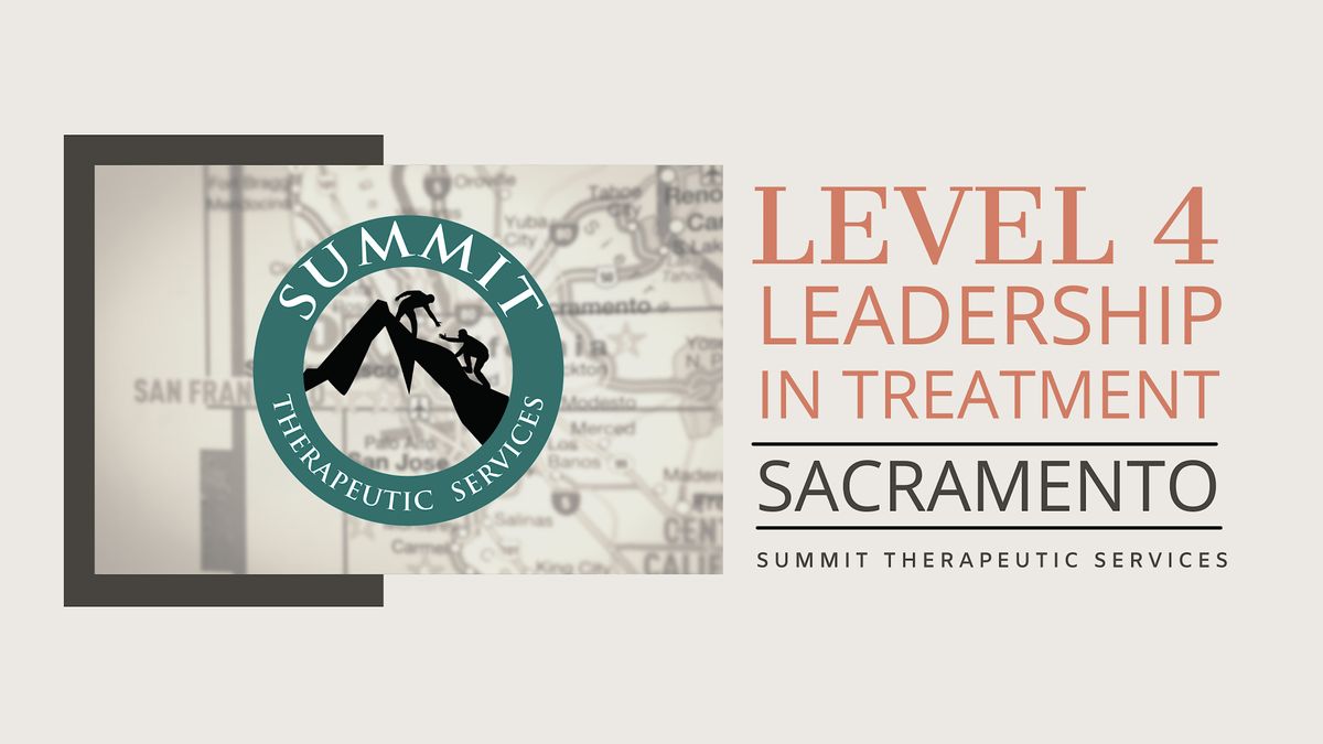 Level 4-Leadership- SAC TRAINING | 2377 Gold Meadow Way, Suite 1 Gold ...