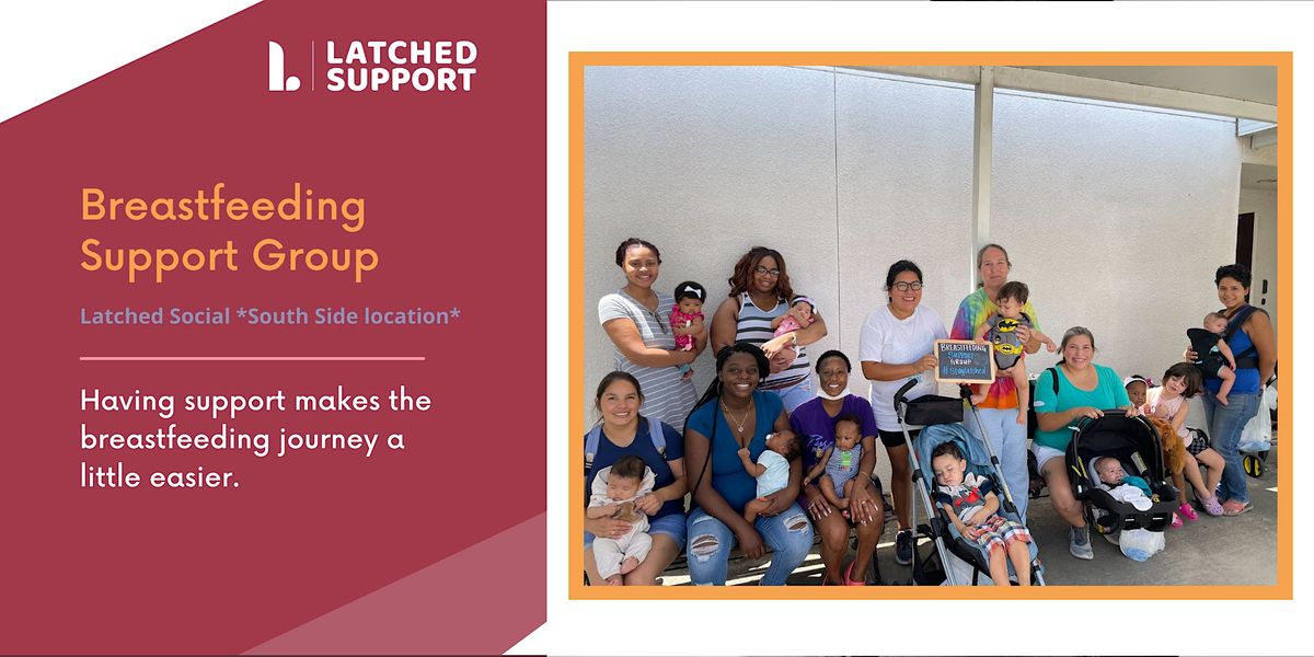 Breastfeeding Support Group: Latched Social - South Side location at ...