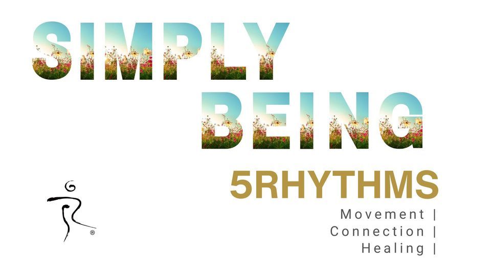 Simply Being 5Rhythms | Adult Dance Classes at Central School of Ballet ...