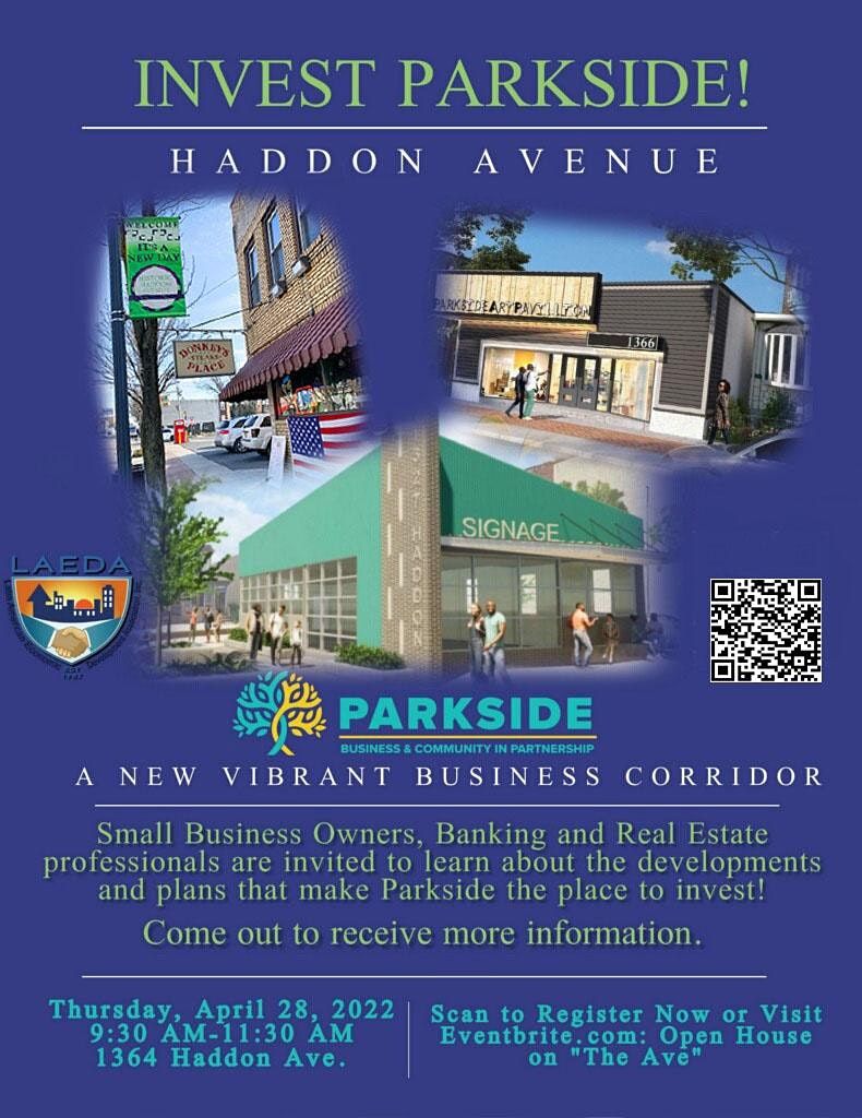 Invest Parkside! | Parkside Arts Pavilion, Camden, NJ | April 28, 2022