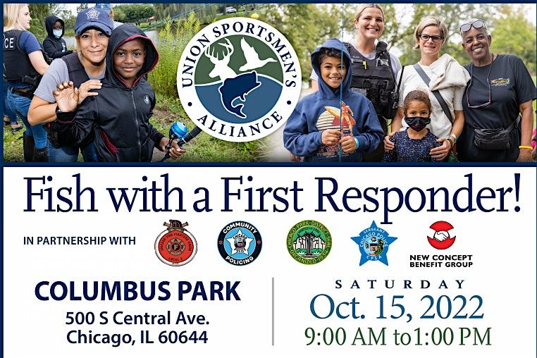 2024 Chicago Fish With A First Responder | 500 S Central Ave, Chicago ...