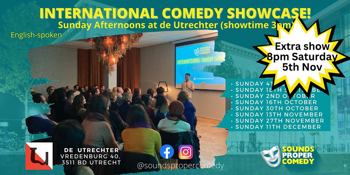 International Comedy Showcase! at De Utrechter Stadsbrasserie en Bar on ...