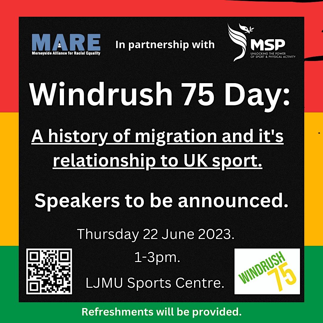 A migrated history of Sport: Windrush Day Special at LJMU Sport ...