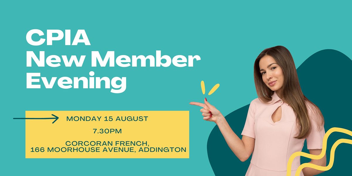 August CPIA New Member Evening | Corcoran French, Christchurch, CA ...