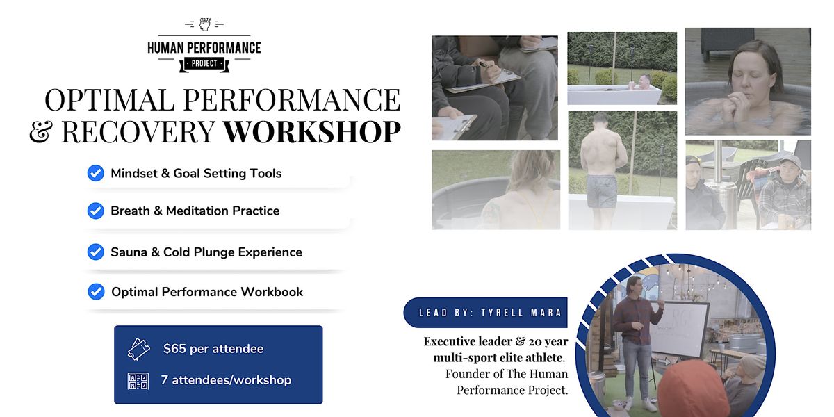 Optimal Performance & Recovery: Hot, Cold, Breath & Meditation Workshop ...