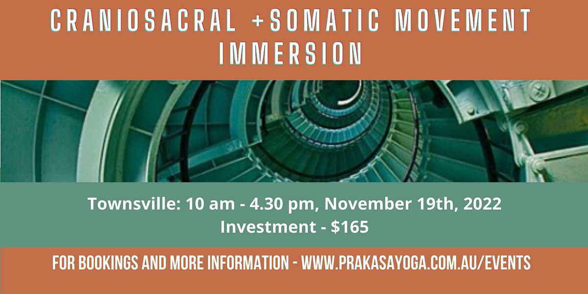TOWNSVILLE Craniosacral + Somatic Movement Day Immersion at Inner Light ...
