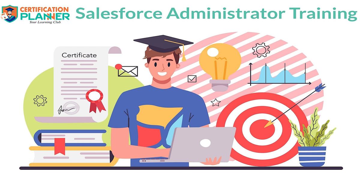 Updated Salesforce Administrator Training In San Francisco