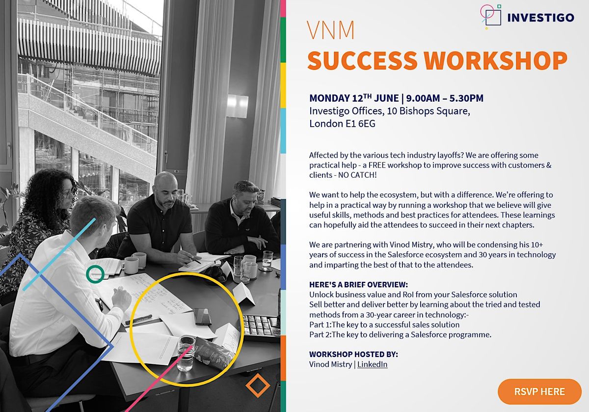 VNM Success Workshop | Investigo (part of The IN Group), London, EN ...
