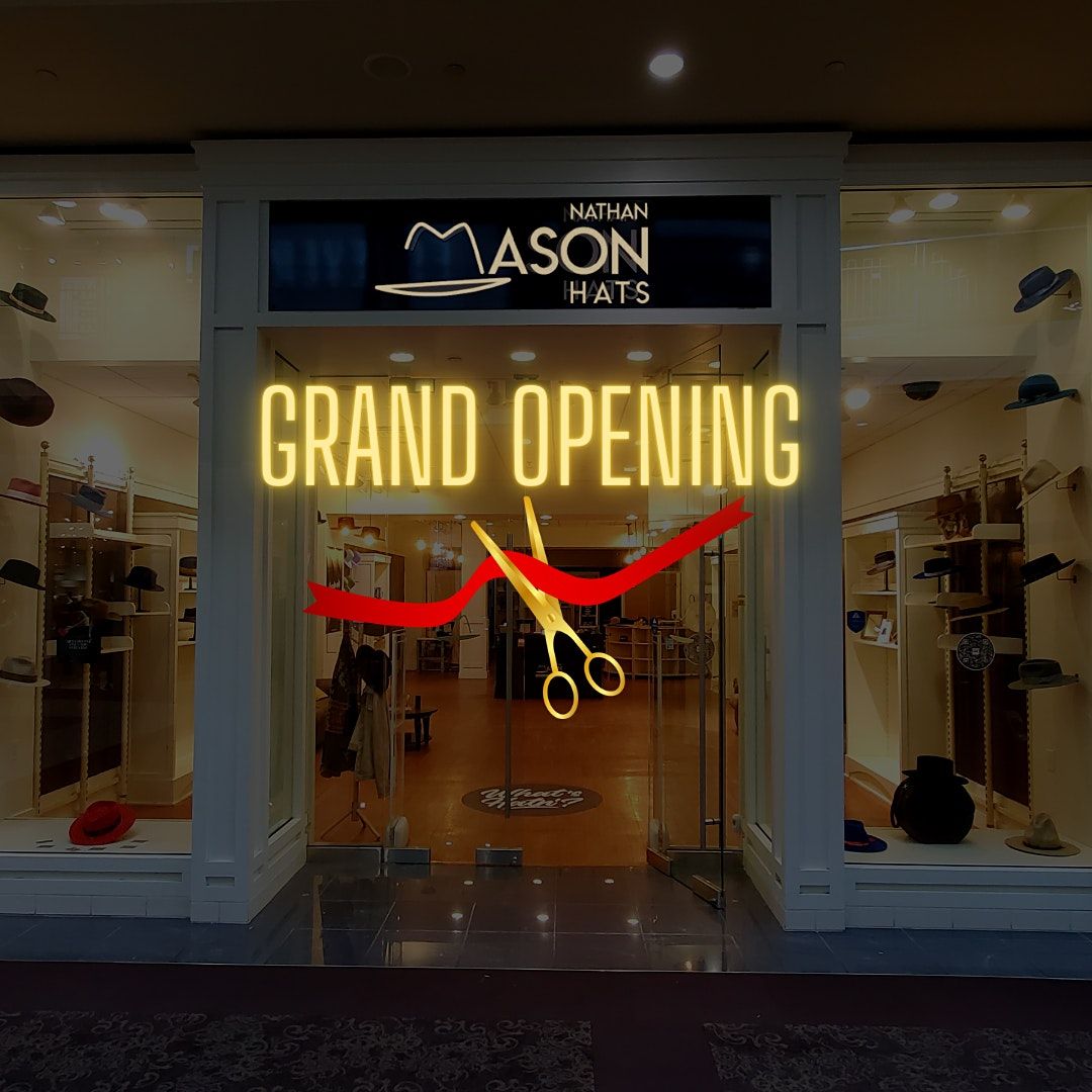 NATHAN MASON HATS GRAND OPENING | Nathan Mason Hats, Huntsville, AL ...