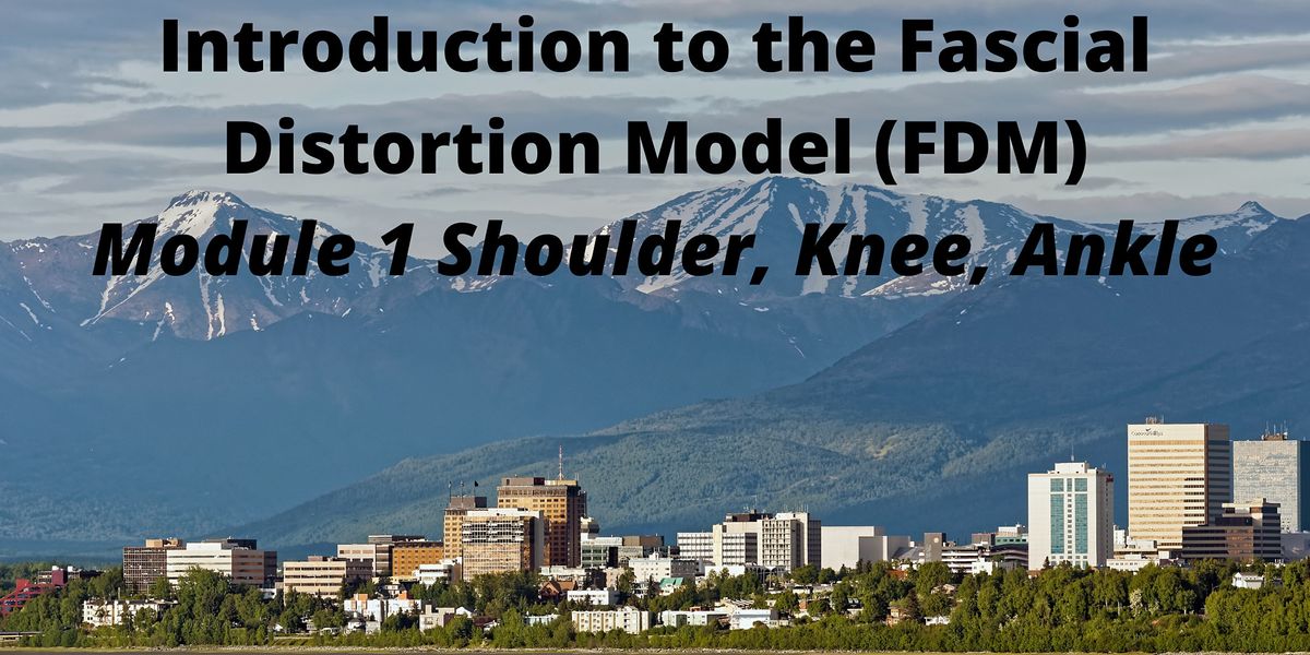 Introduction to the Fascial Distortion Model (FDM)-Module 1 at ...