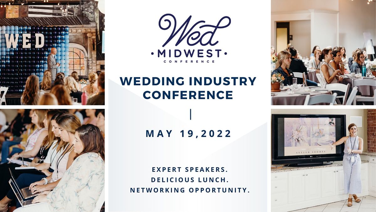 2022 WED Midwest Conference | A-Vent Space, Kansas City, KS | May 19, 2022