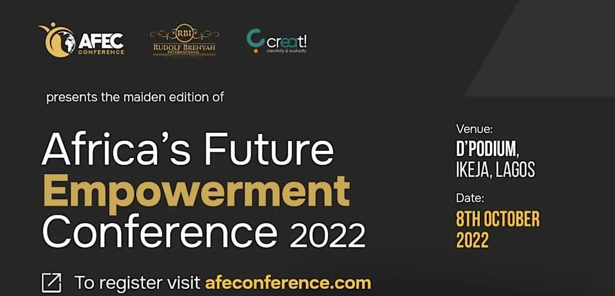 Africas Future Empowerment Conference (AFEC) at D'Podium International ...