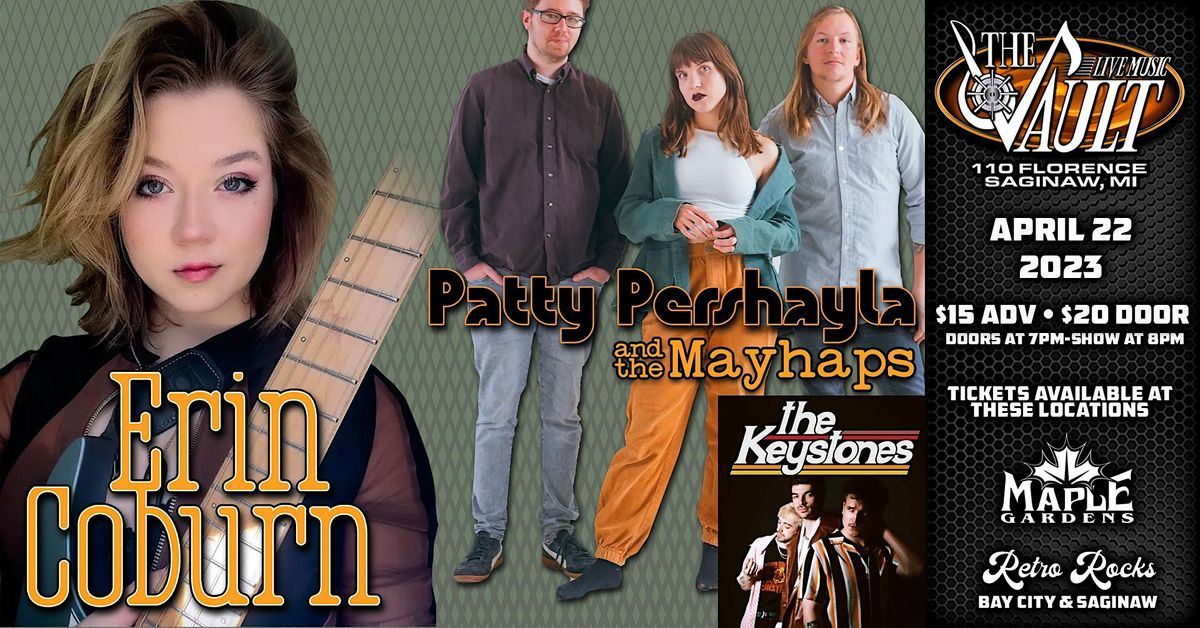 Erin Coburn WSG Patty Pershayla and the Mayhaps, & The Keystones at 110 ...