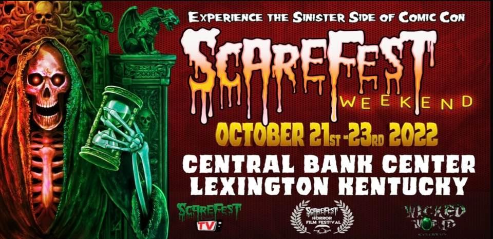 ScareFest Horror and Paranormal Convention | Central Bank Center ...