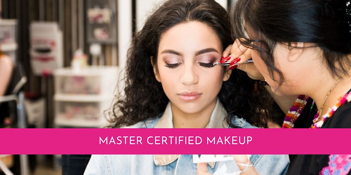 Master Certified Makeup (6 Weeks - Evening) | CHICSTUDIOS - SCHOOL OF ...