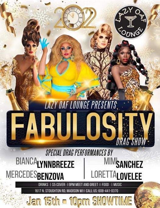 Fabulosity Drag Show | Lazy Oaf Lounge, Madison, WI | January 15, 2022