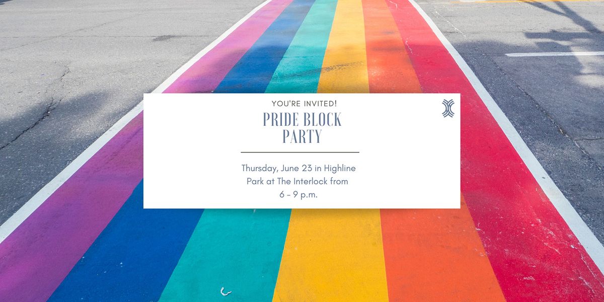 Pride Block Party at The Interlock | The Interlock, Atlanta, GA | June ...