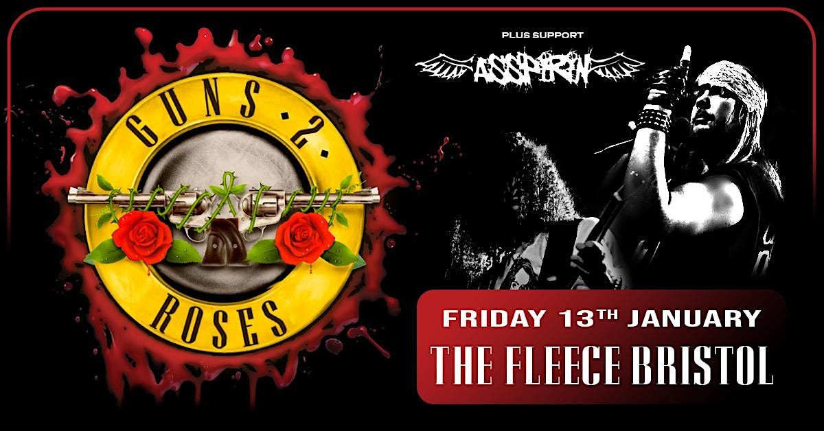 Guns 2 Roses at The Fleece, Bristol on 13th January, 2023