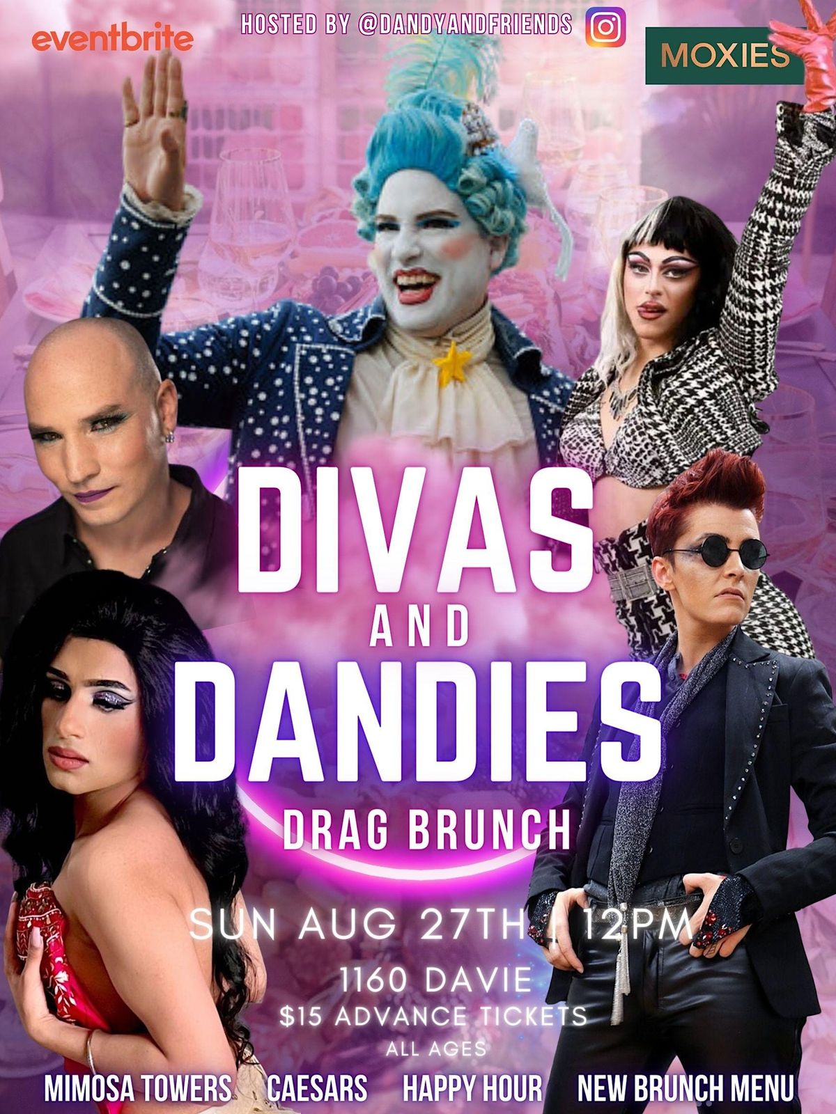 DIVAS AND DANDIES DRAG BRUNCH | Moxies Davie Restaurant, Vancouver, BC ...