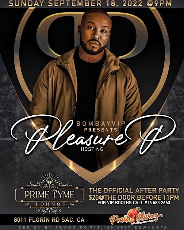 The Official After Party w/ PLEASURE P at 8011 Florin Rd, Sacramento on ...