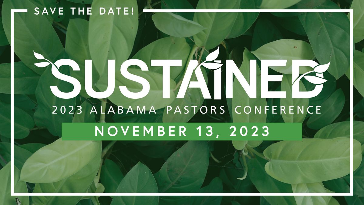2023 Alabama Baptist Pastors Conference at Taylor Road Baptist Church ...