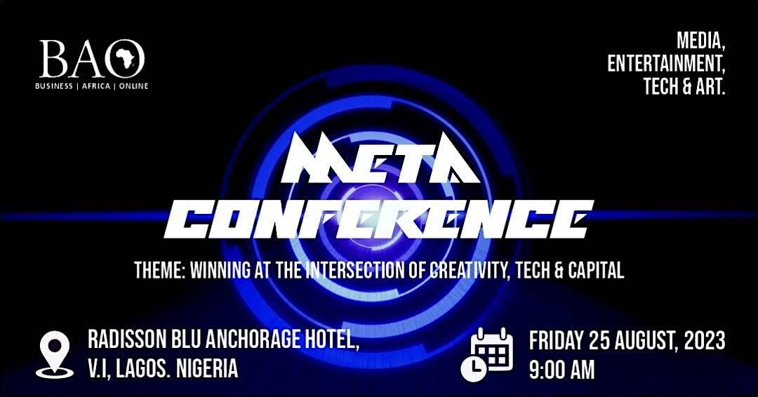 BAO Media, Entertainment, Tech & Art (META) Conference 2023 | Radisson ...
